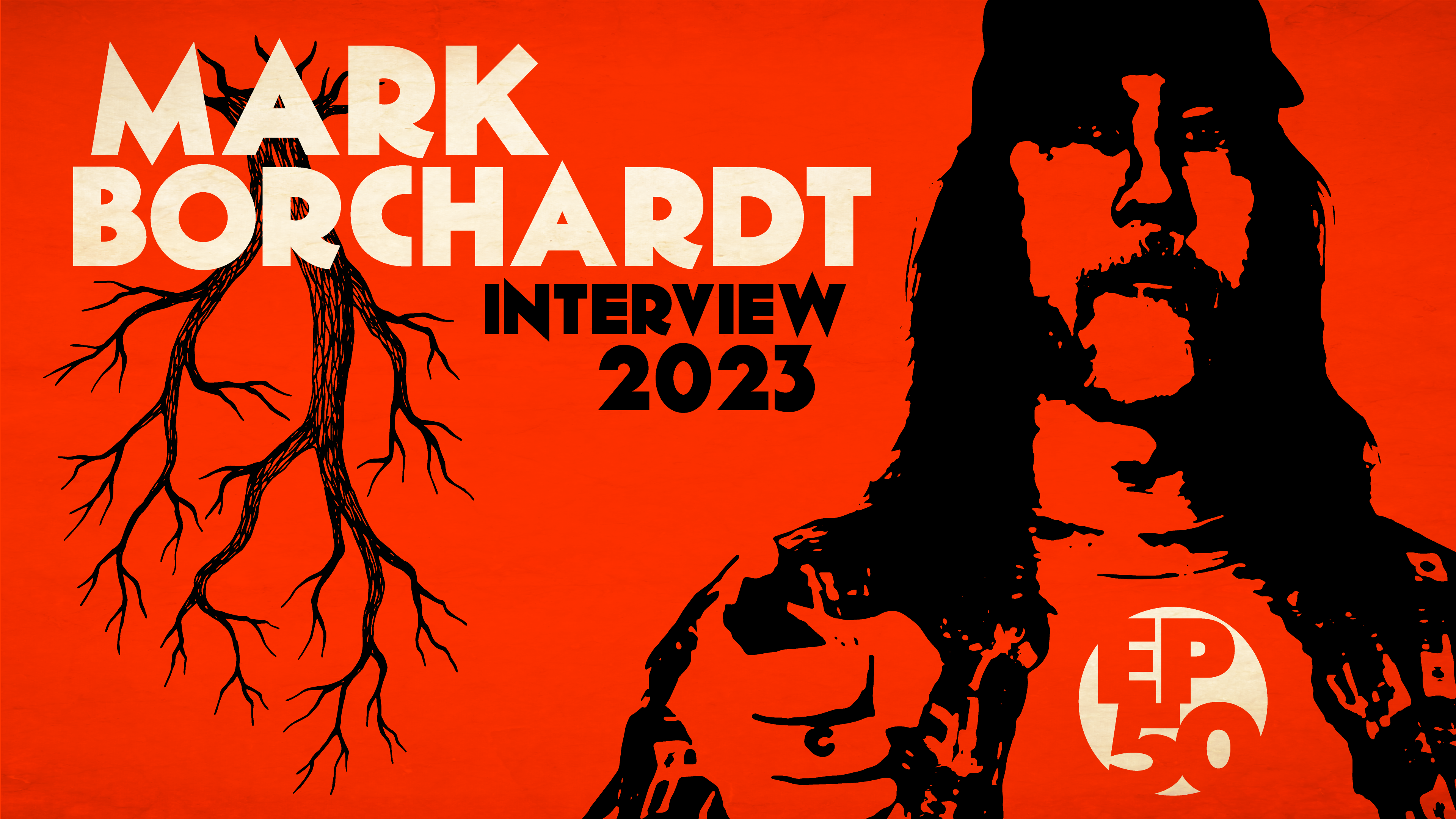 Ep. 50 – Mark Borchardt (Coven) Interview 2023 – CarlKingdom.com